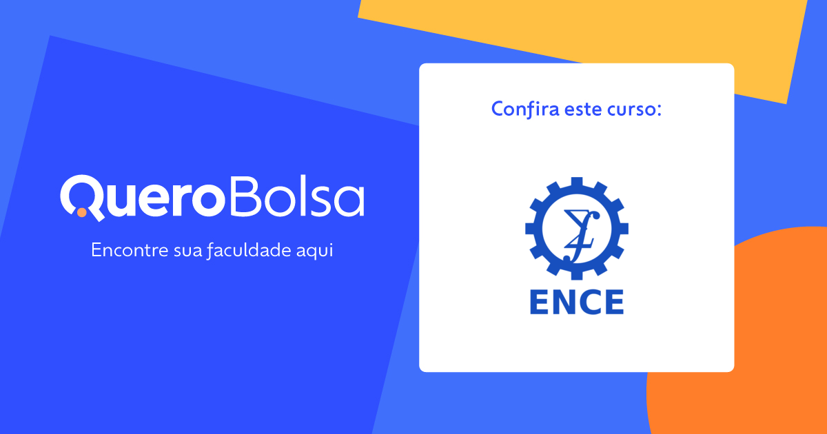 ENCE - ESCOLA NACIONAL DE CIÊNCIAS ESTATÍSTICAS | Quero Bolsa